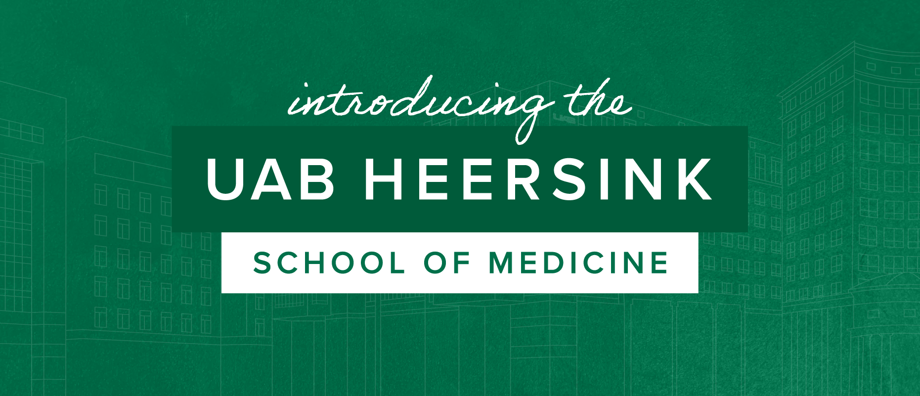Heersink School of Medicine - Heersink School of Medicine | UAB